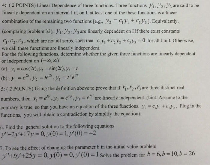 Solved Linear Dependence Of Three Functions Three Functions