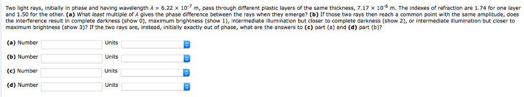 Solved Two light rays initially in phase and having | Chegg.com