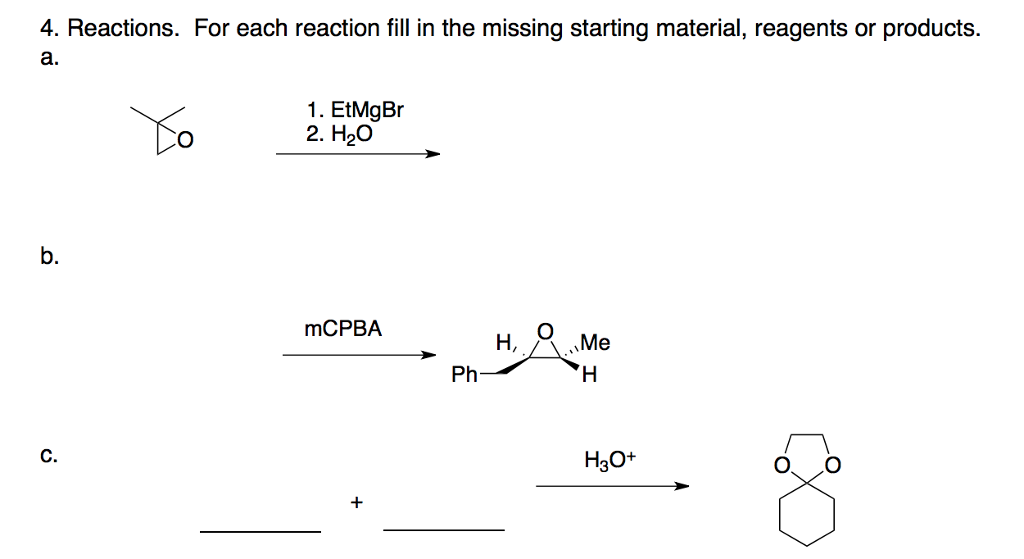 Solved 4. Reactions. For each reaction fill in the missing | Chegg.com Solved 4. Reactions. For each reaction fill in the missing | Chegg.com