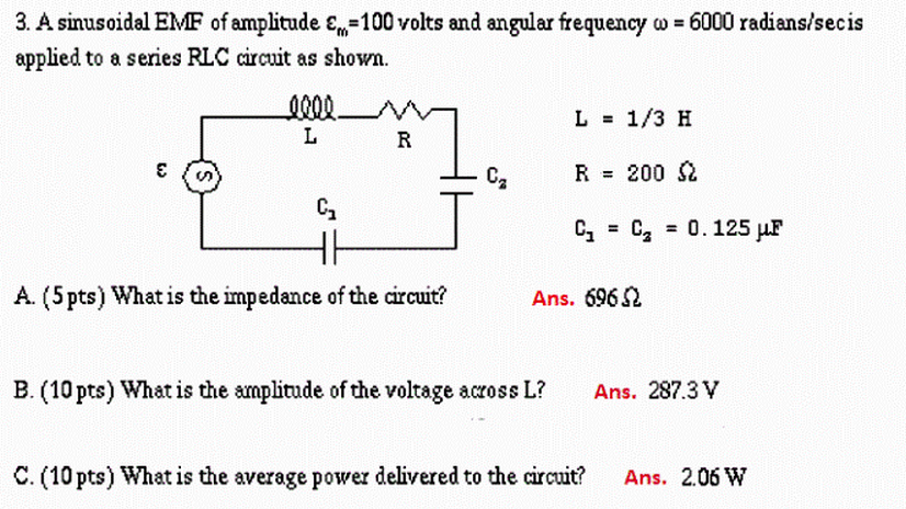 Solved A sinusoidal EMF of amplitude Em= 100V and angular | Chegg.com
