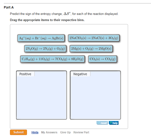 Solved Predict the sign of the entropy change, Delta S | Chegg.com