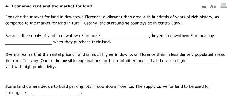 Solved 4. Economic rent and the market for land Aa Aa | Chegg.com