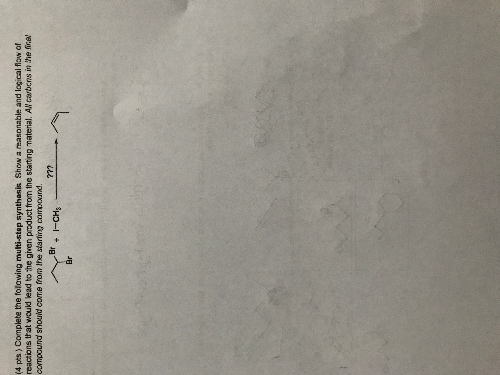 Solved Complete the following multi-step synthesis. Show a | Chegg.com