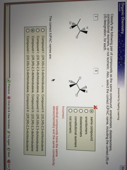 Solved Classify the following pair of compounds as the same | Chegg.com