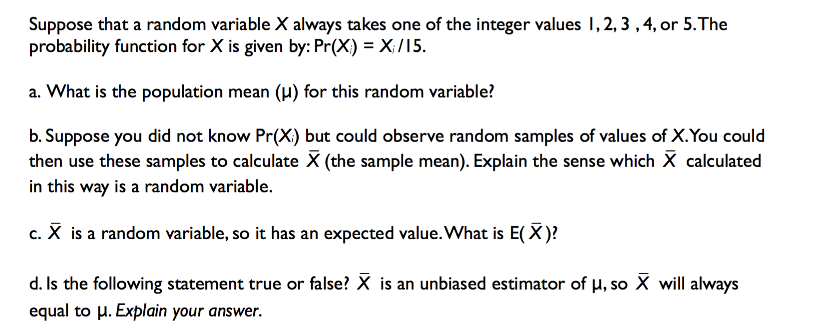 Solved Suppose that a random variable X always takes one of | Chegg.com
