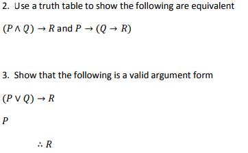 Solved 2. Use a truth table to show the following are | Chegg.com