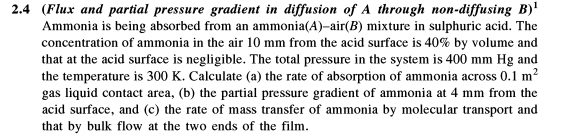 2.4 (Flux and partial pressure gradient in diffusion | Chegg.com