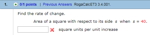 Solved Find the rate of change. Area of a square with | Chegg.com