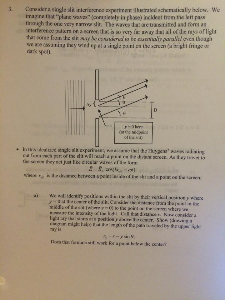 Solved 3. Consider a single slit interference experiment | Chegg.com