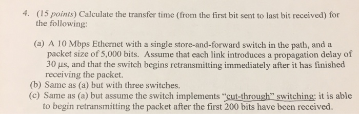 Solved 4. (5 points) Calculate the transfer time (from the | Chegg.com
