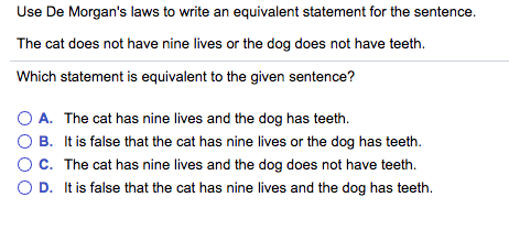 Solved Use De Morgan's laws to write an equivalent statement | Chegg.com