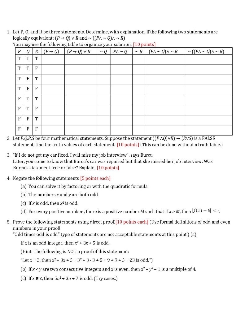 Solved 1. Let P, Q, and R be three statements. Determine, | Chegg.com