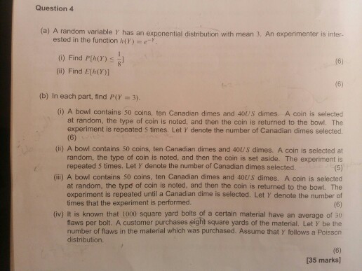 Solved Question 4 (a) A random variable Y has an exponential | Chegg.com