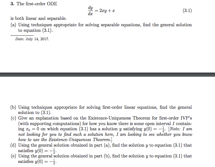 Solved The first-order ODE dy/dx = 2xy + x is both linear | Chegg.com