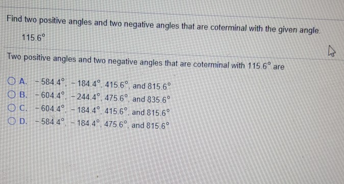 Solved Find two positive angles and two negative angles that | Chegg.com