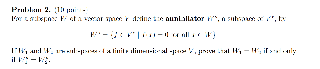 For a subspace W of a vector space V define the | Chegg.com