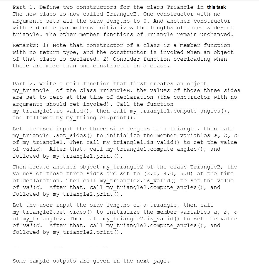 Solved Define Two Constructors For The Class Triangle In Chegg