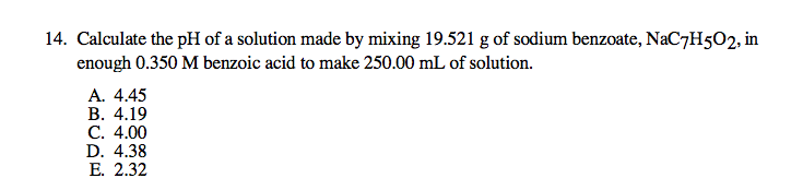 Solved 14. Calculate the pH of a solution made by mixing | Chegg.com