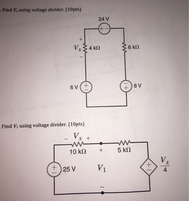 Solved Find V_x using voltage divider. Find V_1 using | Chegg.com