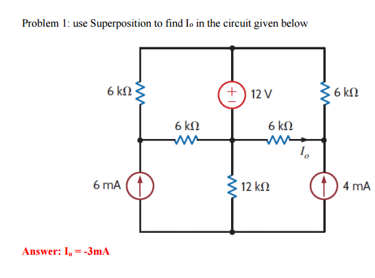 Solved Use Superposition to find I_o in the circuit given | Chegg.com
