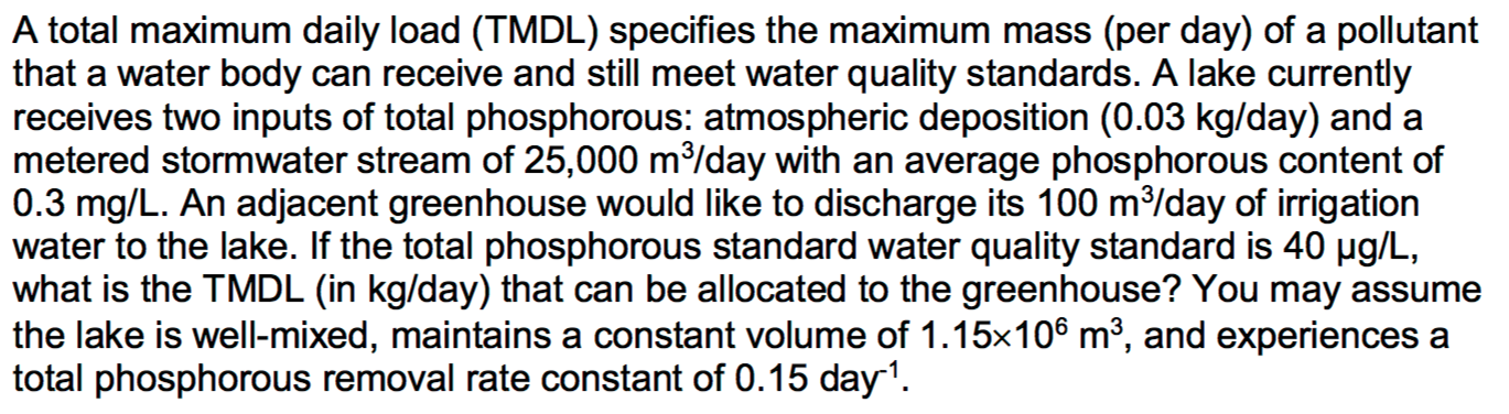 Solved A total maximum daily load (TMDL) specifies the | Chegg.com