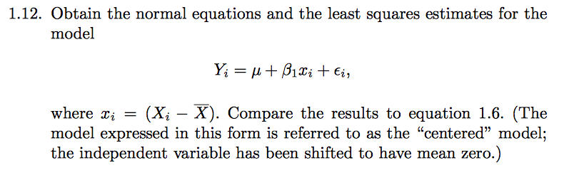 Solved 1.12. Obtain the normal equations and the least | Chegg.com