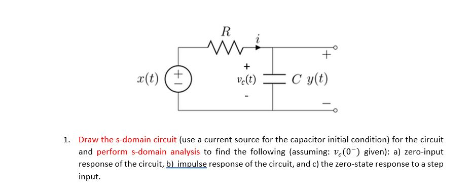 Solved Draw the s-domain circuit (use a current source for | Chegg.com
