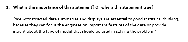 Solved 1. What is the importance of this statement? Or why | Chegg.com