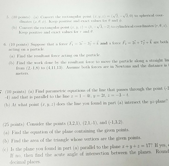 Solved Convert the rectangular point (x, y, z) = (squareroot | Chegg.com