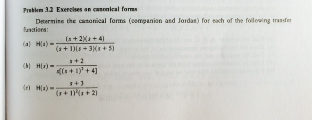 Determine the canonical forms (companion and Jordan) | Chegg.com