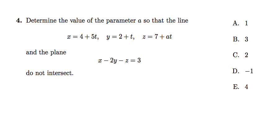 Solved Determine the value of the parameter a so that the | Chegg.com