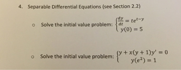 Solved Separable Differential Equations Solve the initial | Chegg.com