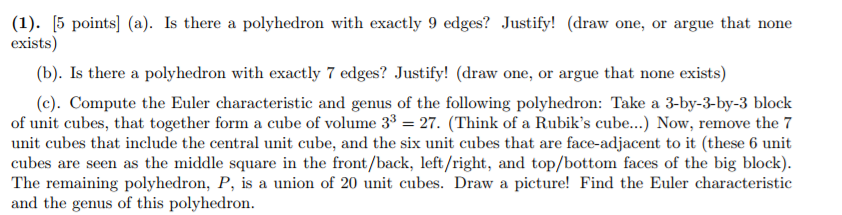 Solved (1). 5 points] (a). Is there a polyhedron with | Chegg.com