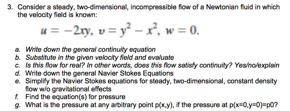 Solved Consider a steady, two-dimensional, incompressible | Chegg.com