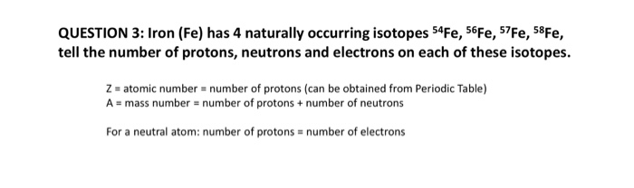 Solved Iron (Fe) has 4 naturally occurring isotopes^54 Fe, | Chegg.com Solved Iron (Fe) has 4 naturally occurring isotopes^54 Fe, | Chegg.com