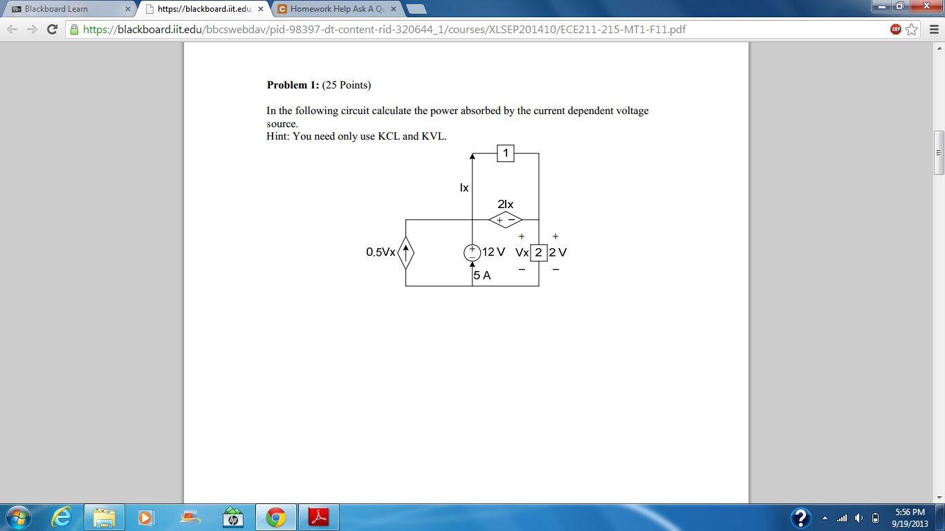Solved In the following circuit calculate the power absorbed | Chegg.com