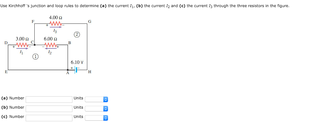 Solved Use Kirchhoff 's junction and loop rules to determine | Chegg.com