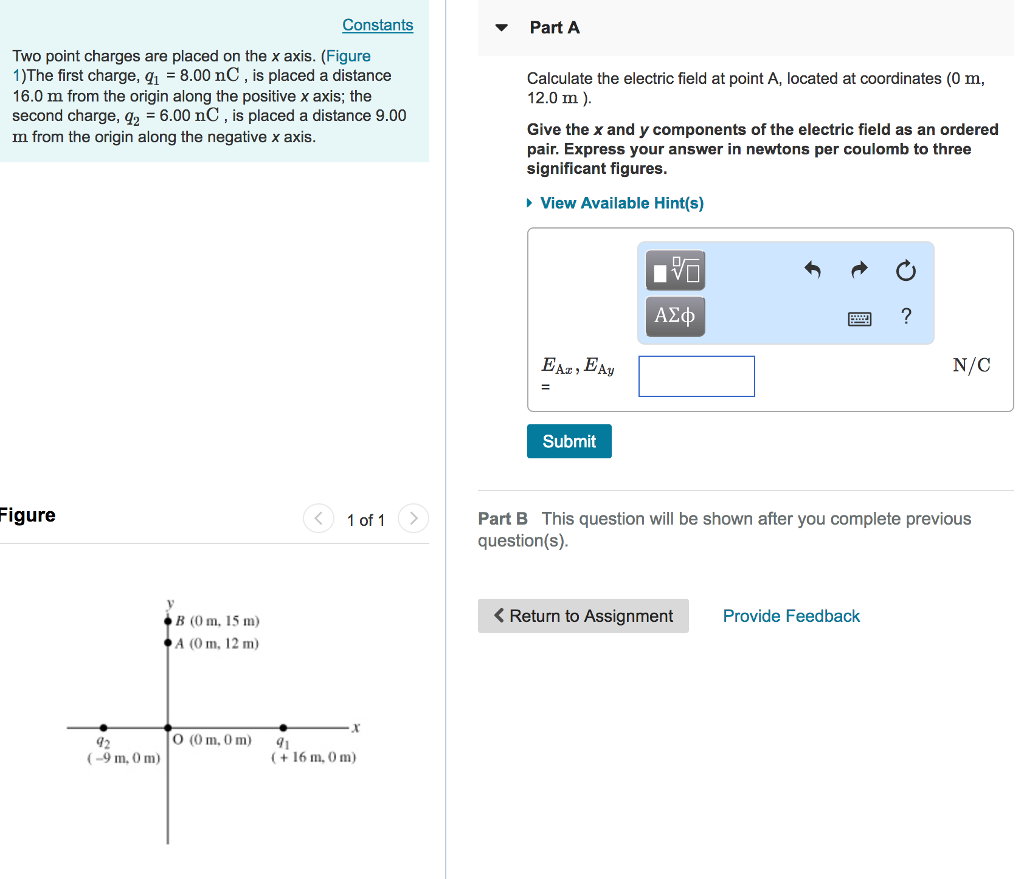 Solved Constants Part A Two point charges are placed on | Chegg.com