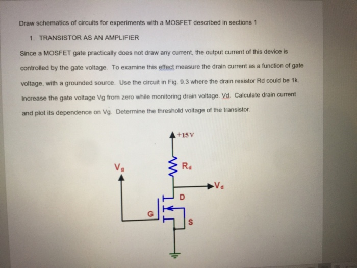 Solved Draw schematics of circuits for experiments with a | Chegg.com