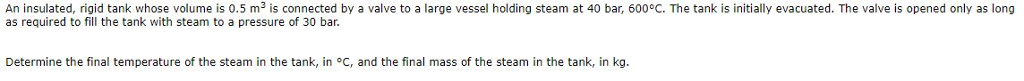 Solved An insulated, rigid tank whose volume is 0.5 m3 is | Chegg.com