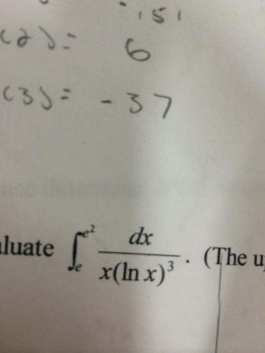 Solved luate Integral e to e^2 dx/x(ln x)^3. (The u | Chegg.com