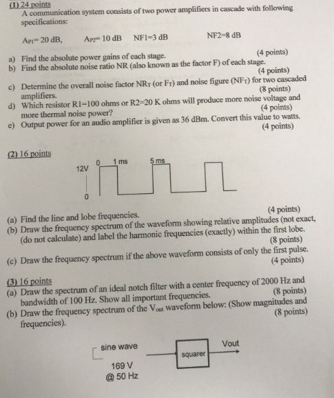 Solved (1) 24 points A communication system consists of two | Chegg.com