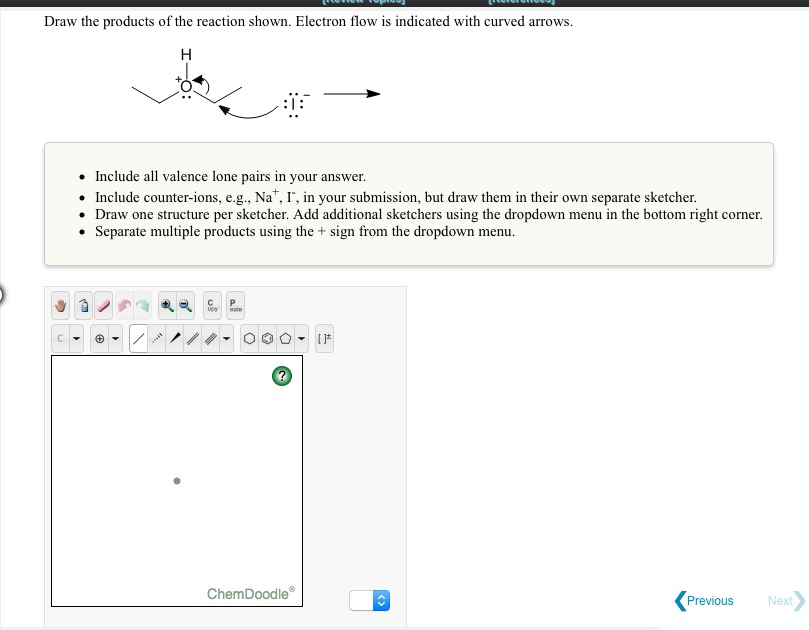 Solved Draw Products of a Reaction Shown with Curved Arrows: | Chegg.com