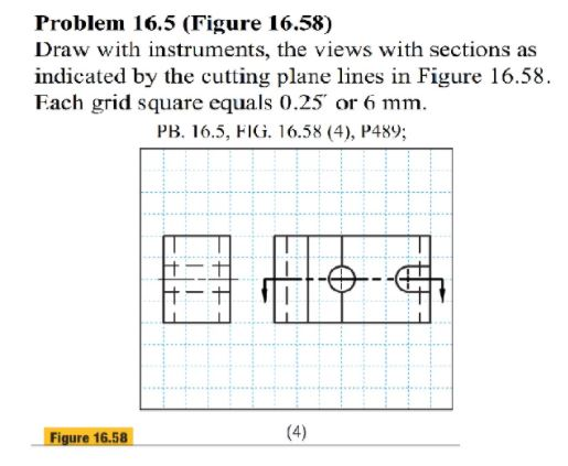 Solved Problem 16.5 (Figure 16.58) Draw with instruments, | Chegg.com