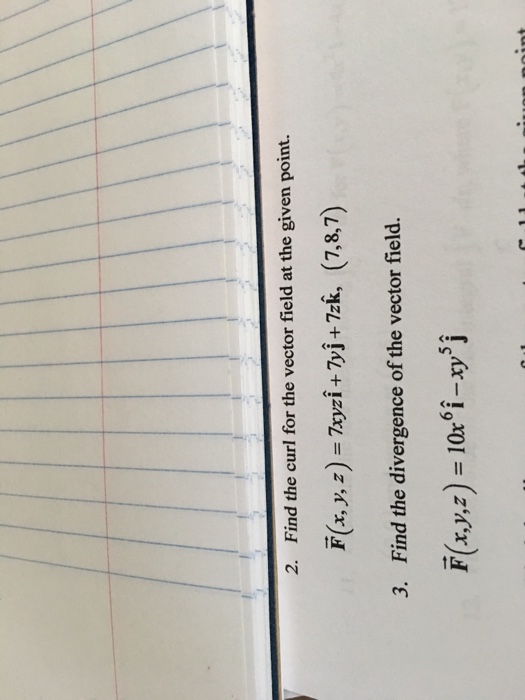 Solved Find the curl for the vector field at the given | Chegg.com