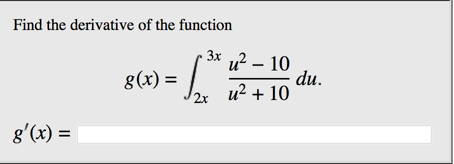 Solved Find the derivation of the function g(x) = | Chegg.com