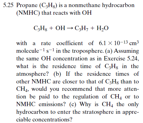 Propane (C_3H_8) is a nonmethane hydrocarbon (NMHC) | Chegg.com