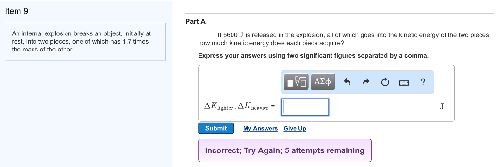 Solved Item 9 Part A An internal explosion breaks an object, | Chegg.com