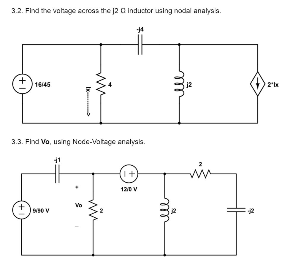 Solved 32. Find the voltage across the j2 ? inductor using | Chegg.com