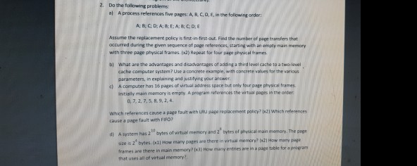 Solved 2. Do the following problemes a) A process references | Chegg.com